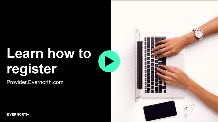 Evernorth Provider - Resources - How to Register